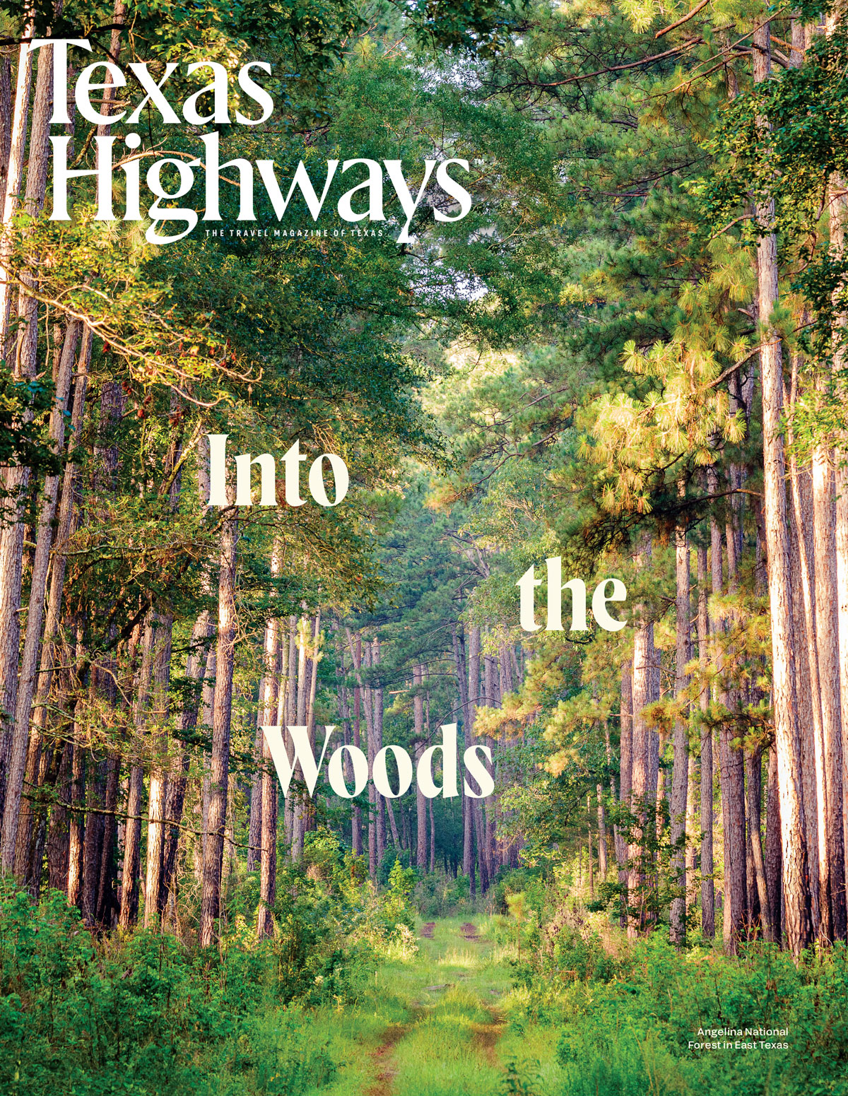 The Magazine - Texas Highways